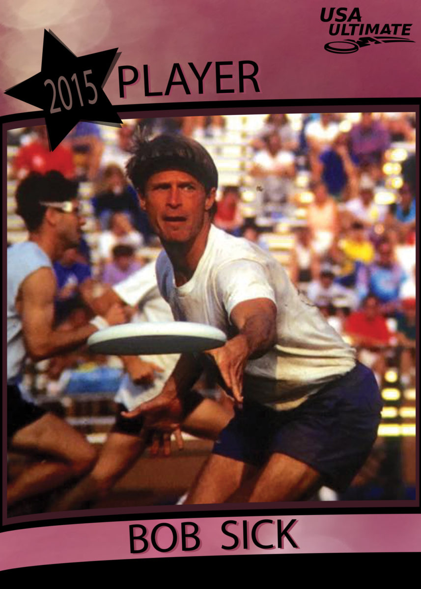 Bob “Bert” Sick – Ultimate Hall of Fame